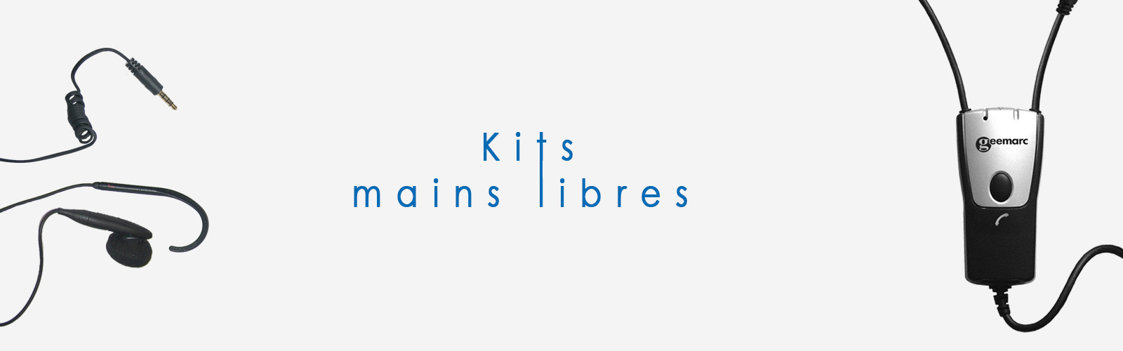 Kits mains libres - Geemarc France