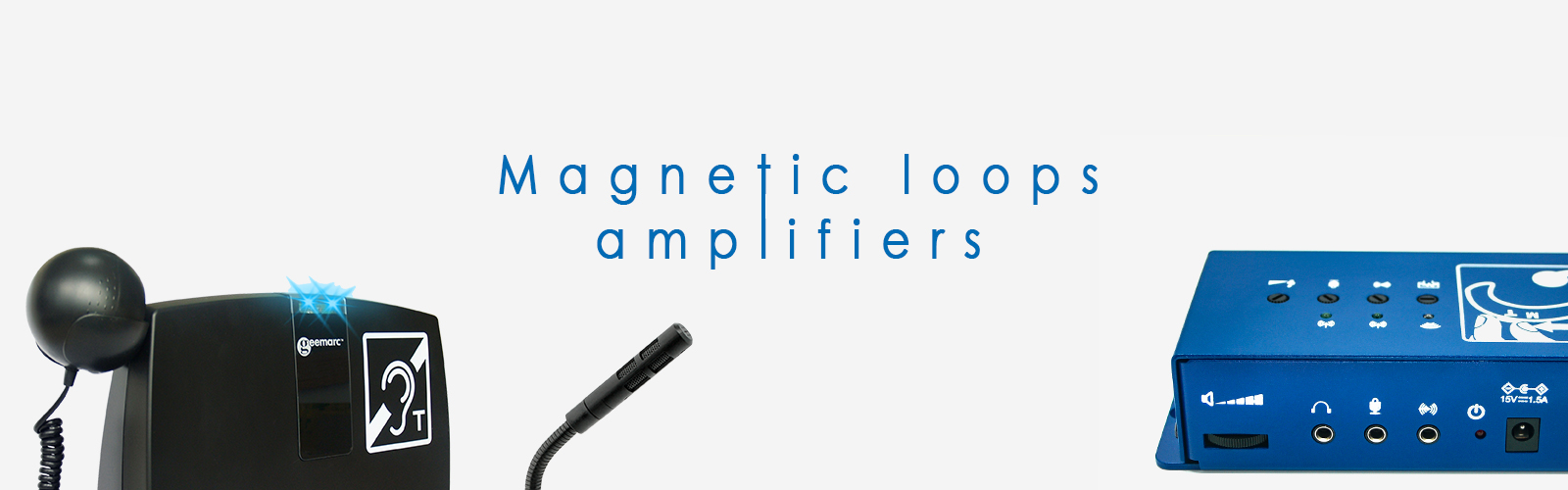 Magnetic Loops Amplifiers - Geemarc UK